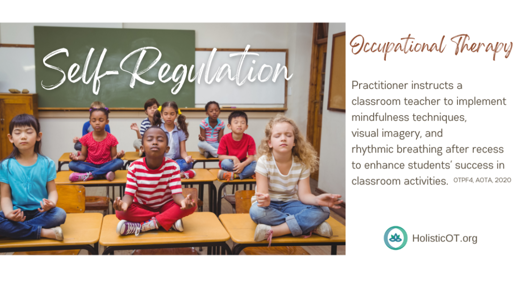 Self-Regulation for Children with Meditation | Holistic Occupational ...