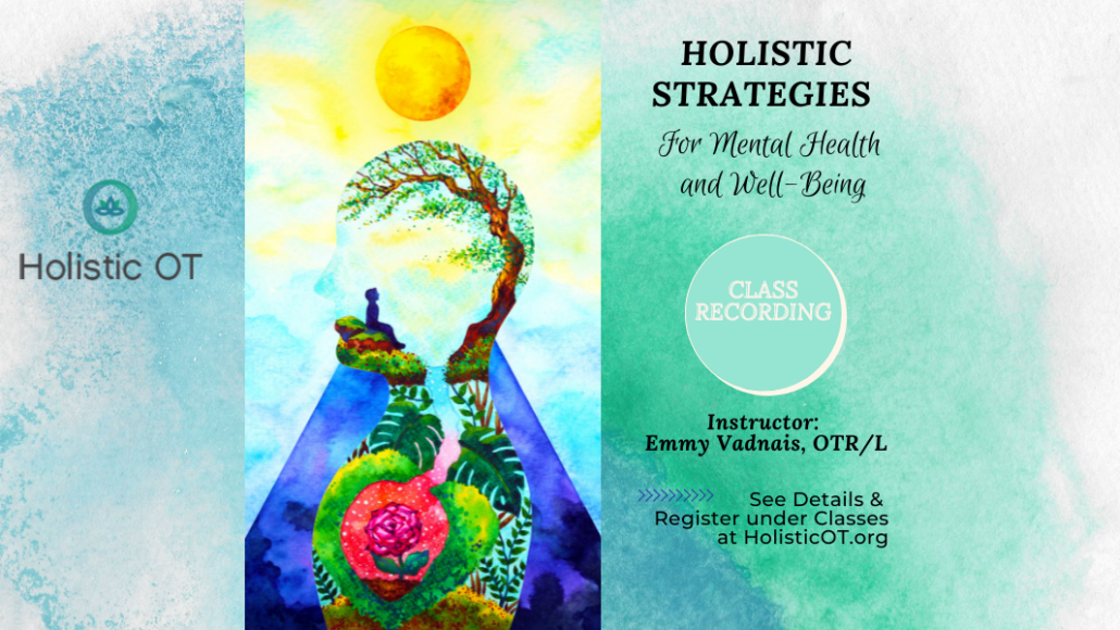 Holistic Strategies for Mental Health and Well-Being | Holistic ...