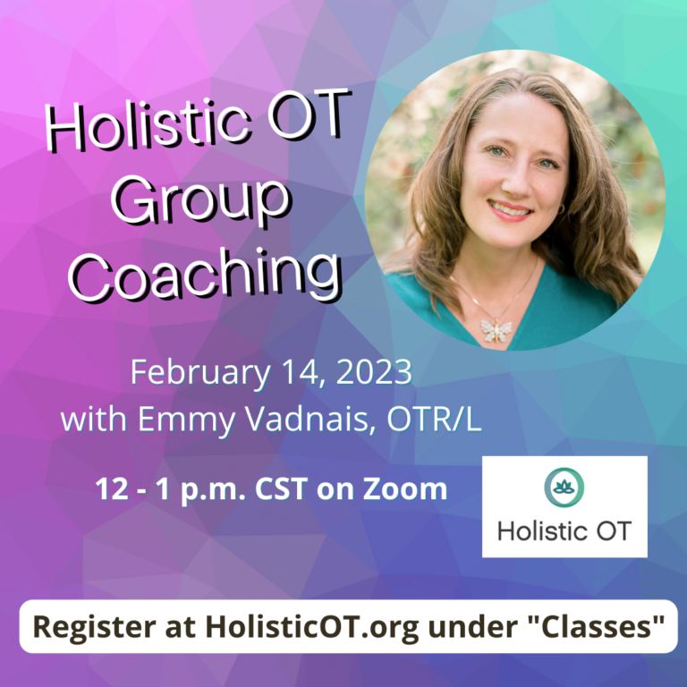 Holistic OT Group Coaching | Holistic Occupational Therapy Community