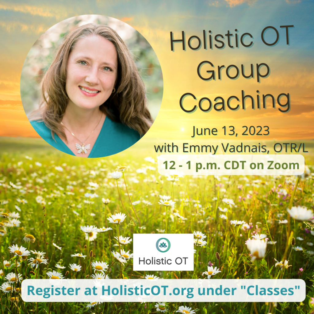 Holistic OT Group Coaching | Holistic Occupational Therapy Community