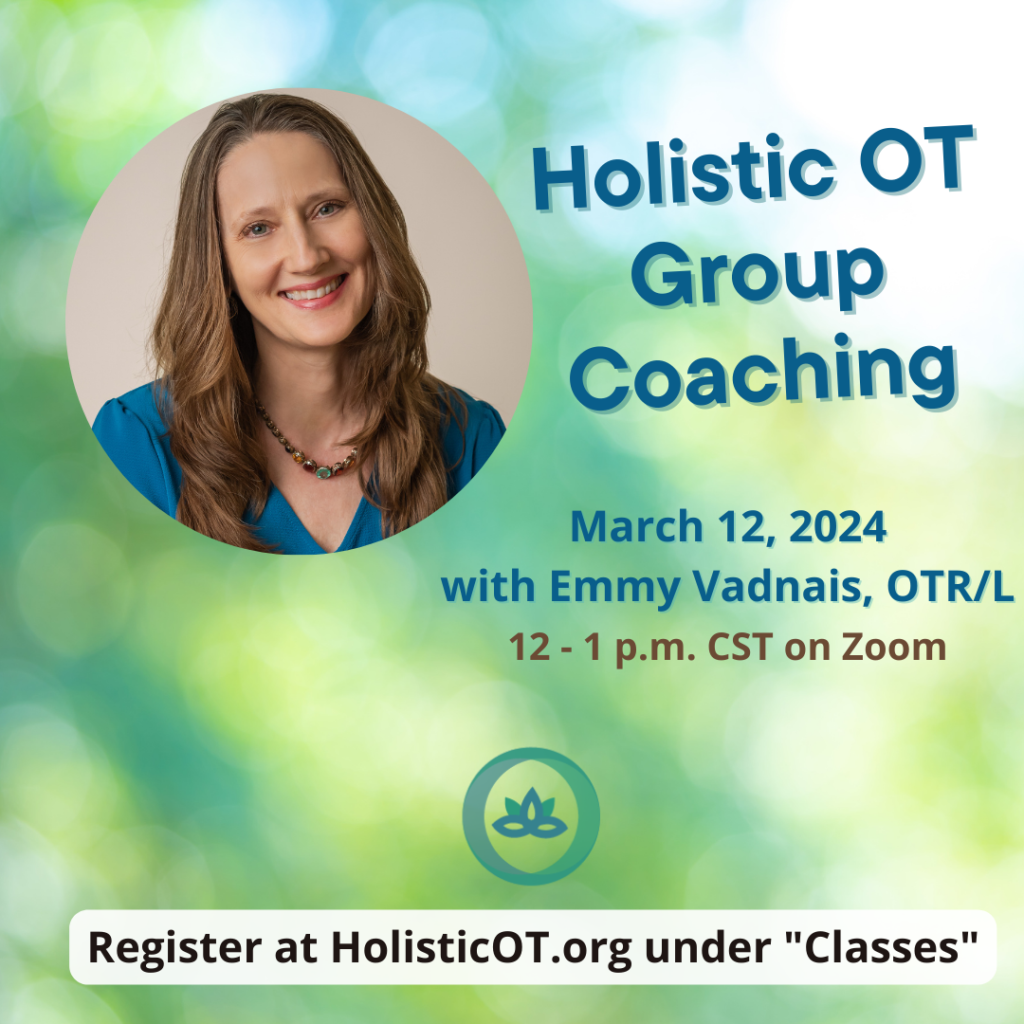 Holistic OT Group Coaching | Holistic Occupational Therapy Community