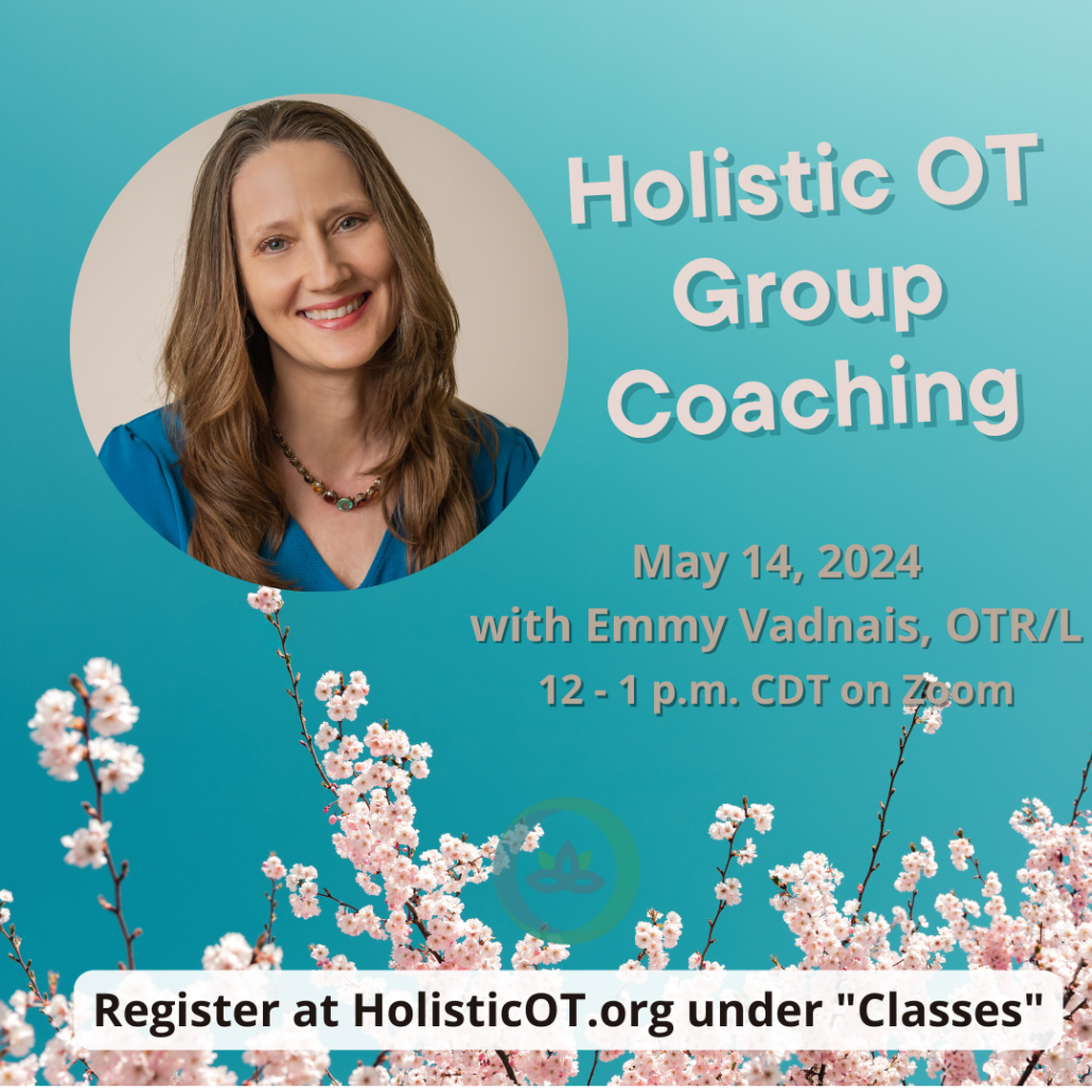 Holistic OT Group Coaching | Holistic Occupational Therapy Community
