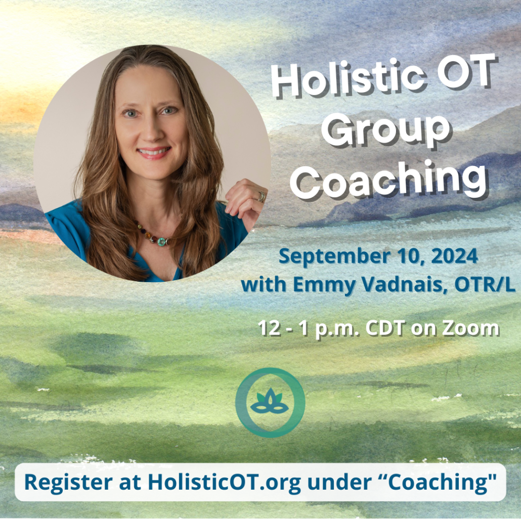 Holistic OT Group Coaching | Holistic Occupational Therapy Community