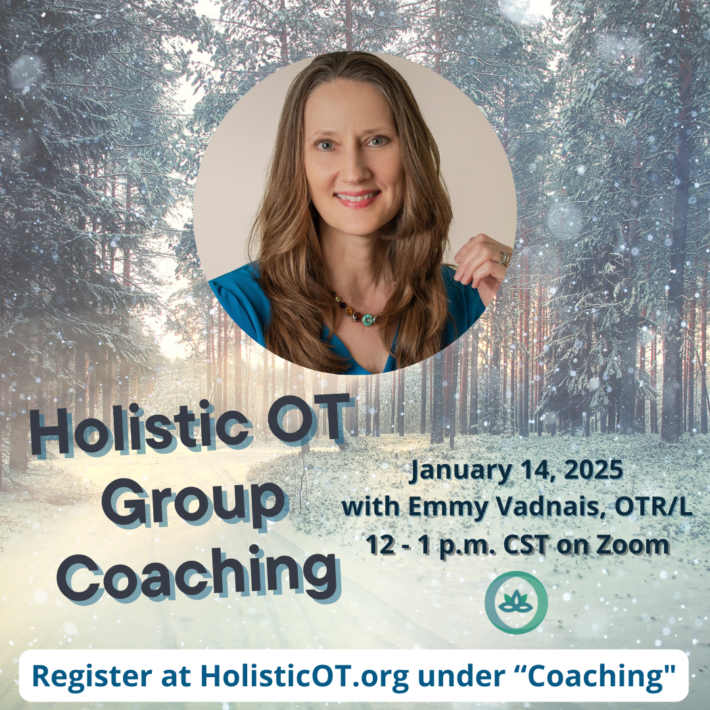 Holistic OT Group Coaching | Holistic Occupational Therapy Community